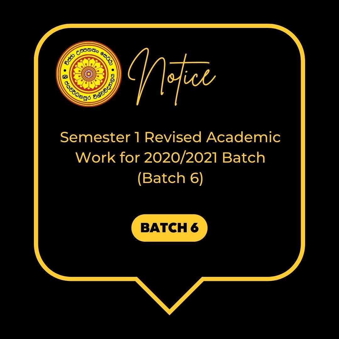 Notice Semester 1 Revised Academic Work for 2020/2021 Batch (Batch 6) – Faculty of Engineering ...