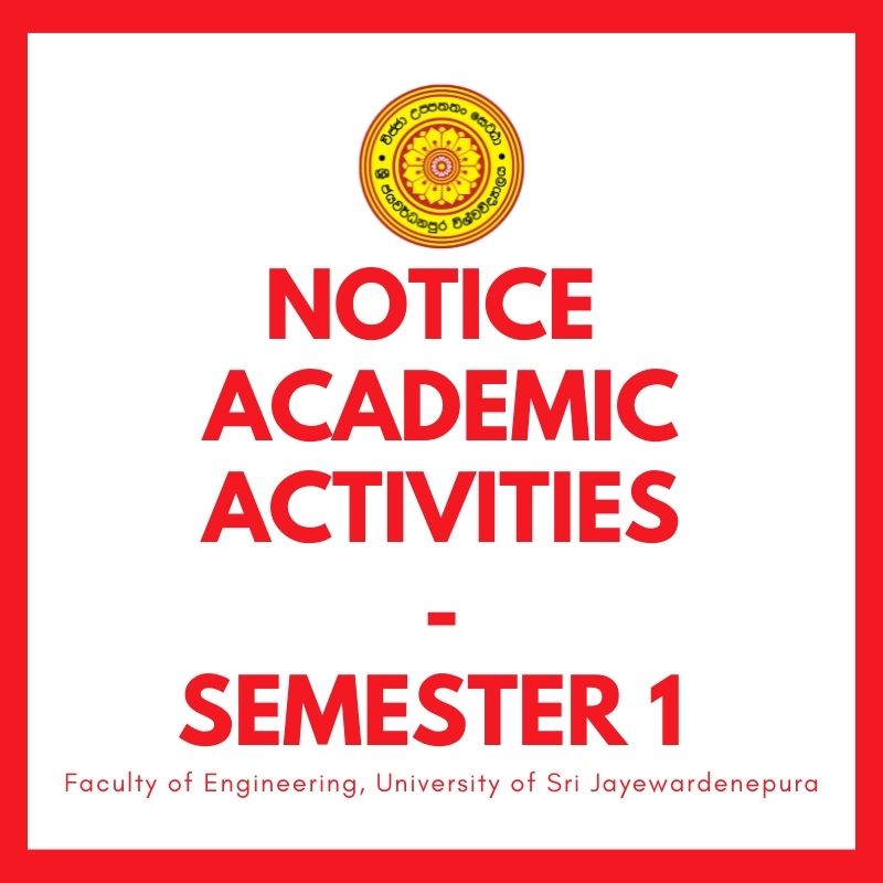 Notice, Semester 1 Academic Activities – Faculty of Engineering ...