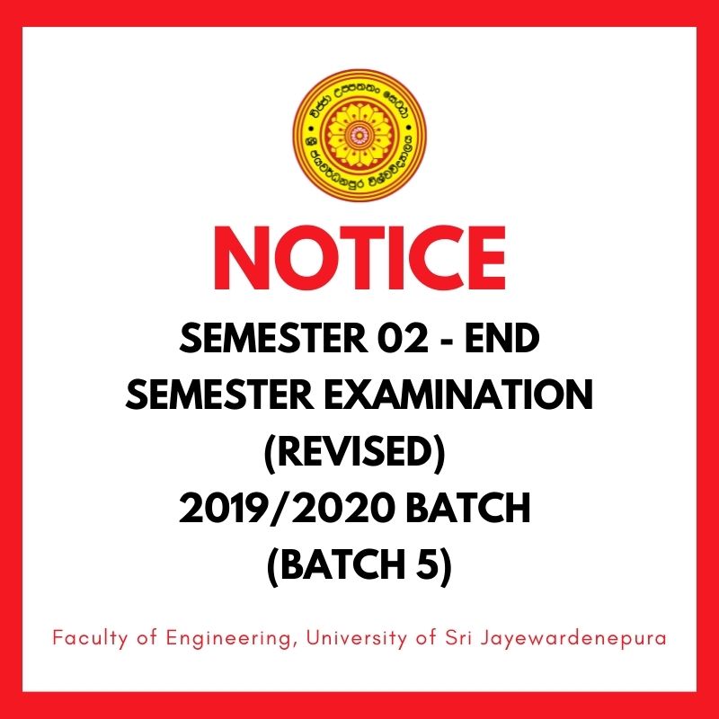 Notice Semester 02 – End Semester Examination (REVISED) – 2019/2020 ...