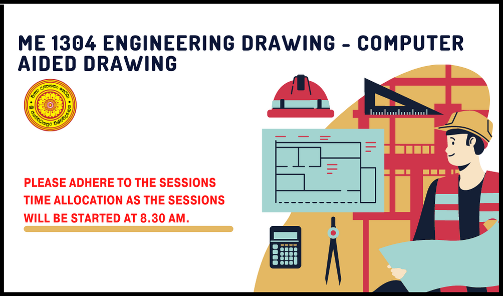 ME1304 – Computer Aided Drawing -Schedule – Faculty of Engineering ...