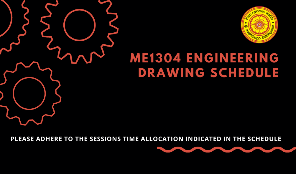 ME1304 Engineering Drawing Schedule – Faculty of Engineering ...