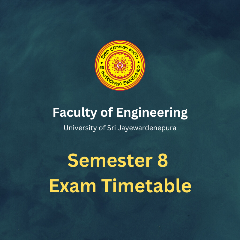 End Semester Exam Timetable – Semester 8 – 2024 – Faculty of ...